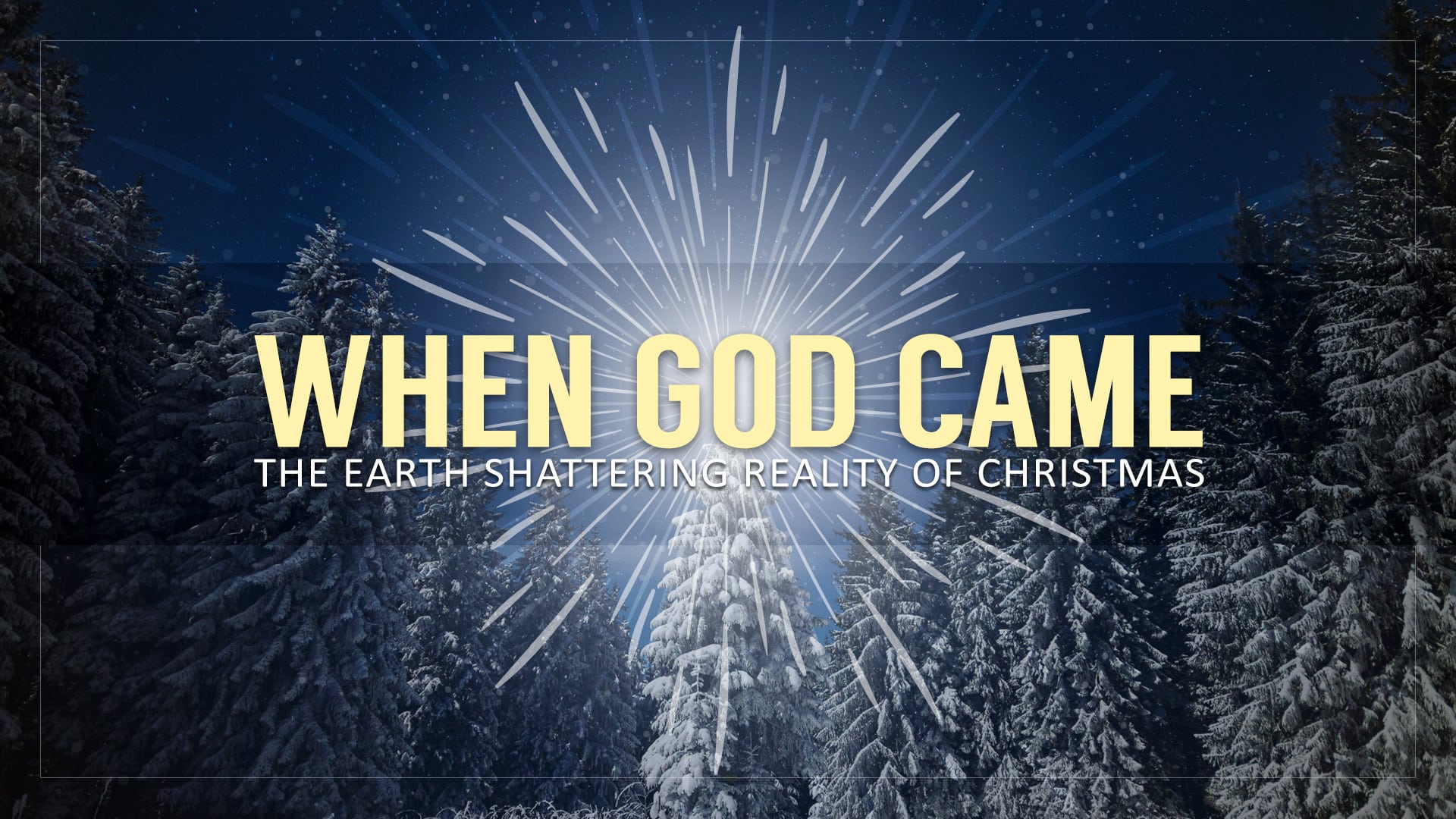 WHEN GOD CAME HOPE CHURCH TORONTO WEST WHEN GOD CAME HOPE CHURCH TORONTO WEST