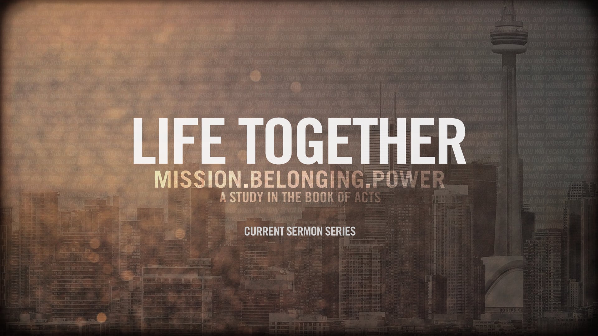 LIFE TOGETHER - HOPE CHURCH TORONTO WEST