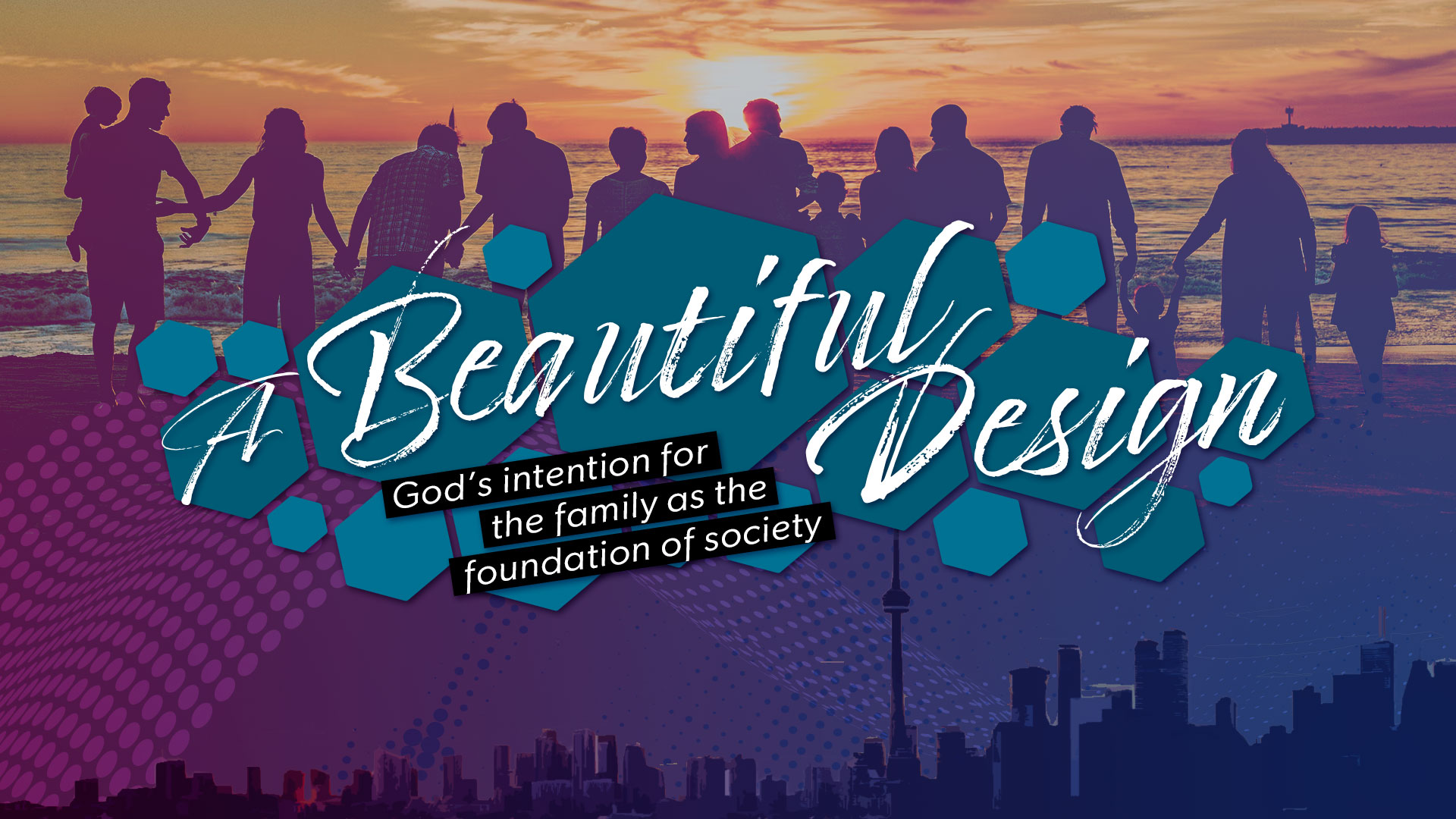 A Beautiful Design: God's Intention for the Family as the Foundation of ...